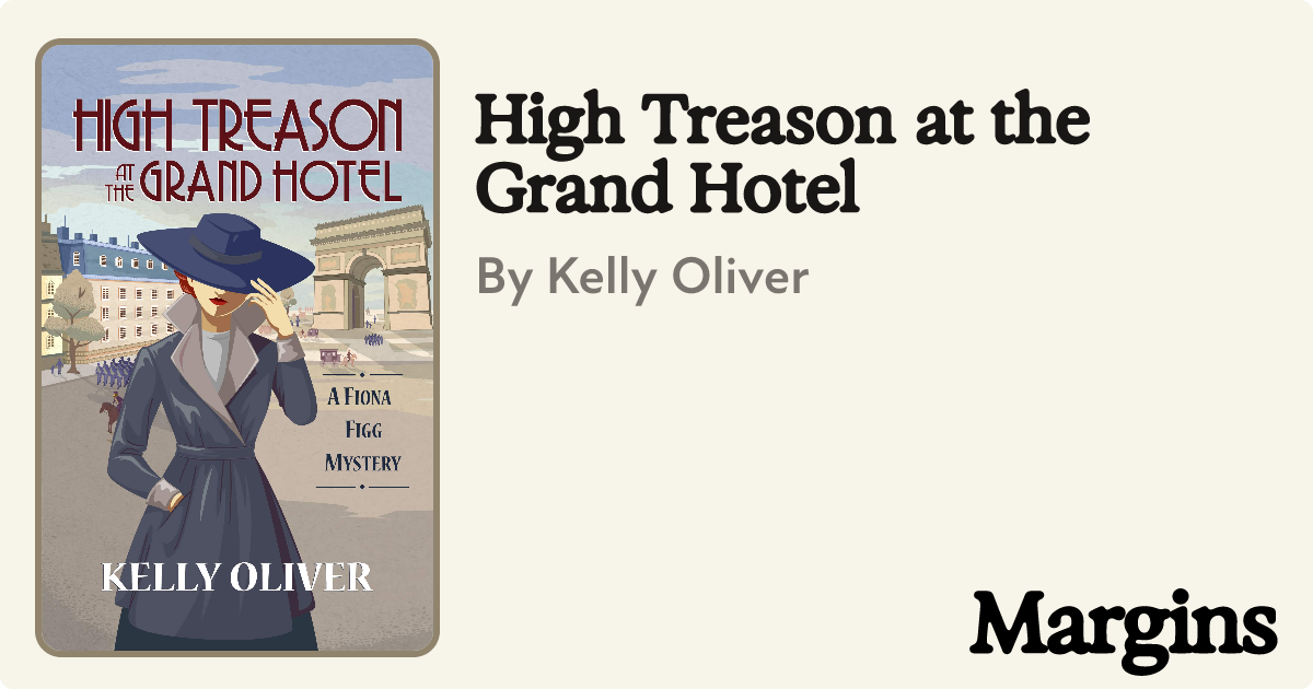 High Treason at the Grand Hotel