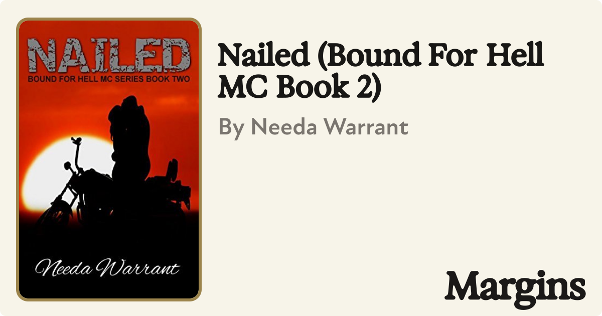 Nailed (Bound For Hell MC Book 2)