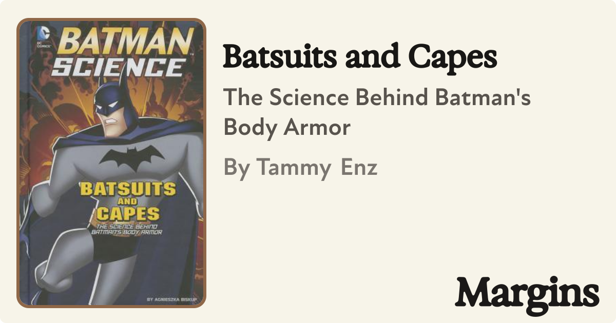 Batsuits and Capes