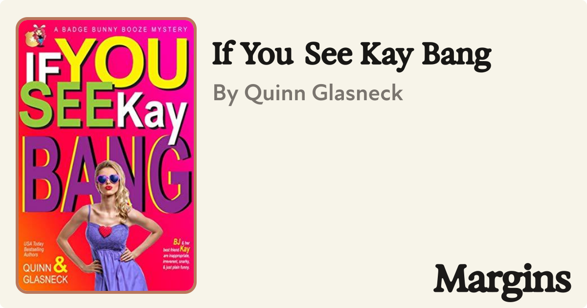 If You See Kay Bang