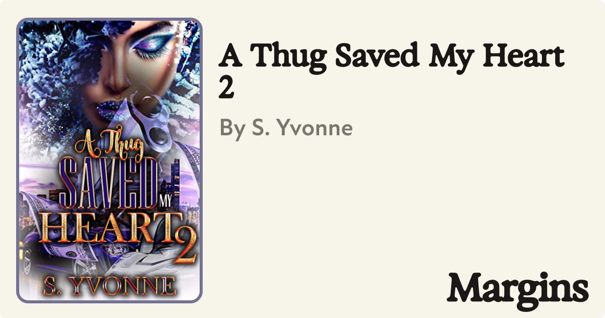 A Thug Saved My Heart 2