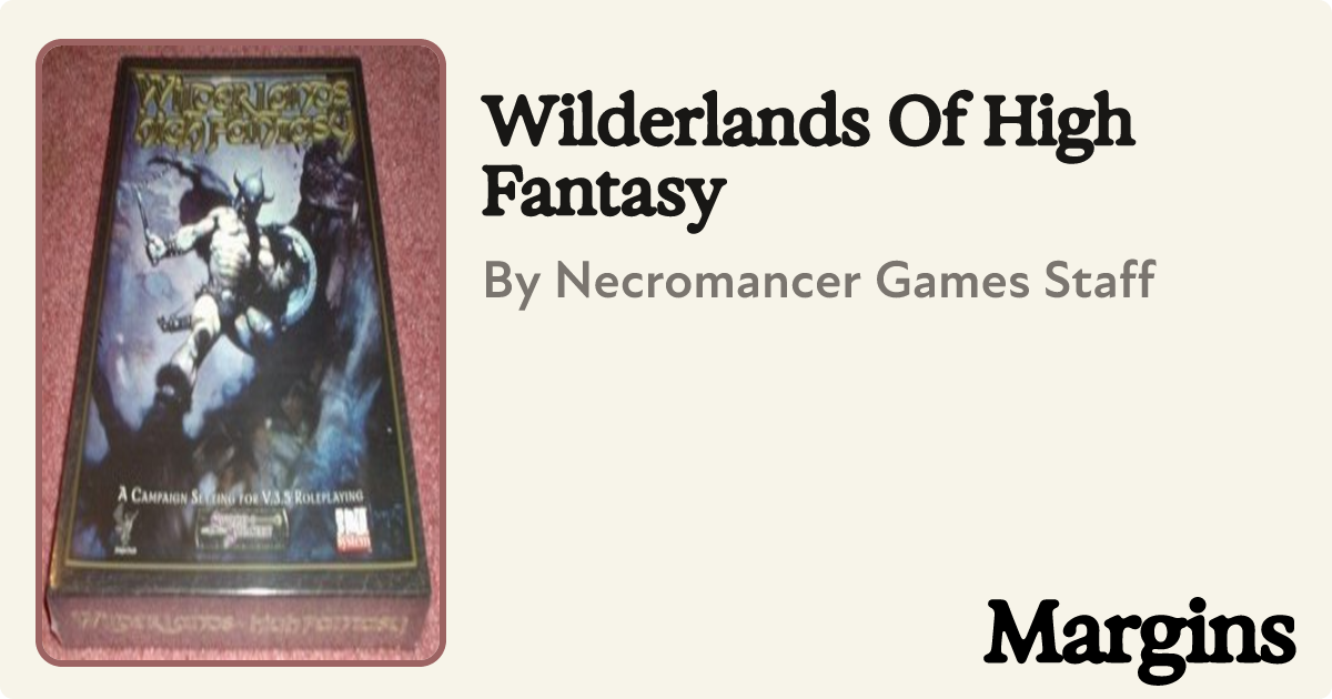 Wilderlands Of High Fantasy