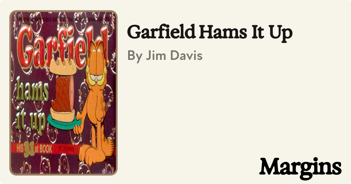 Garfield Hams It Up