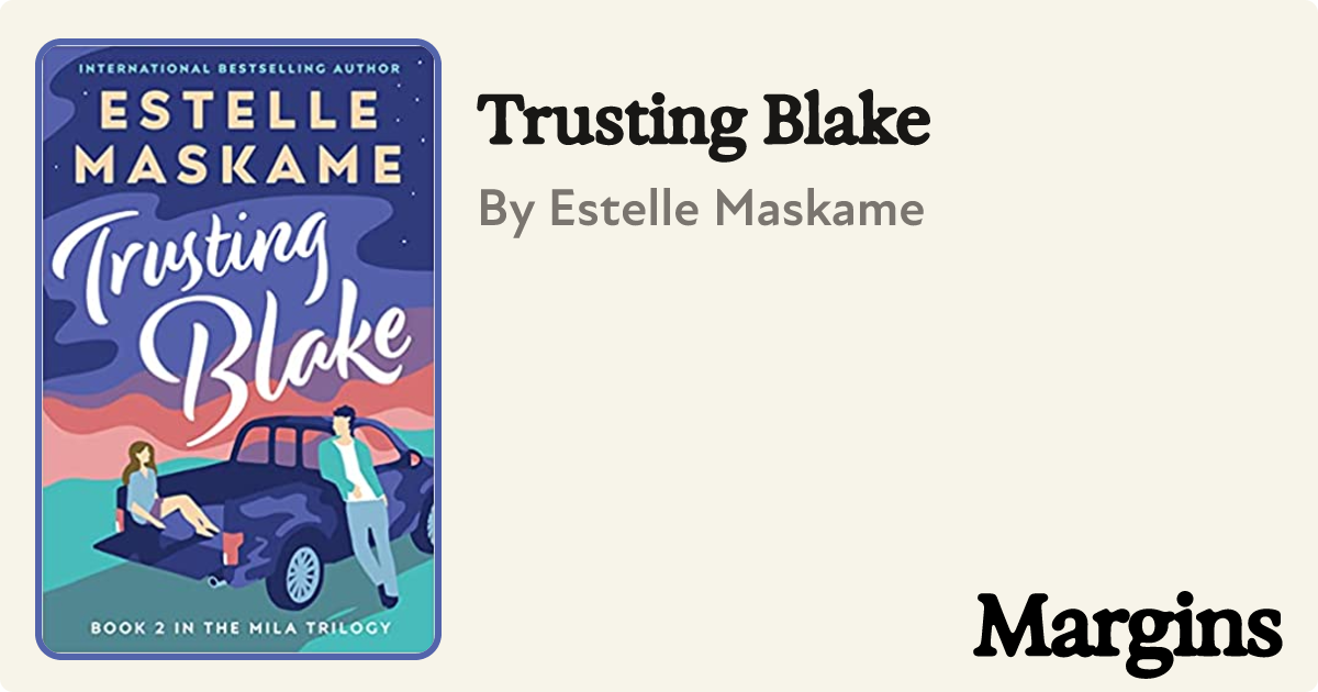 Trusting Blake