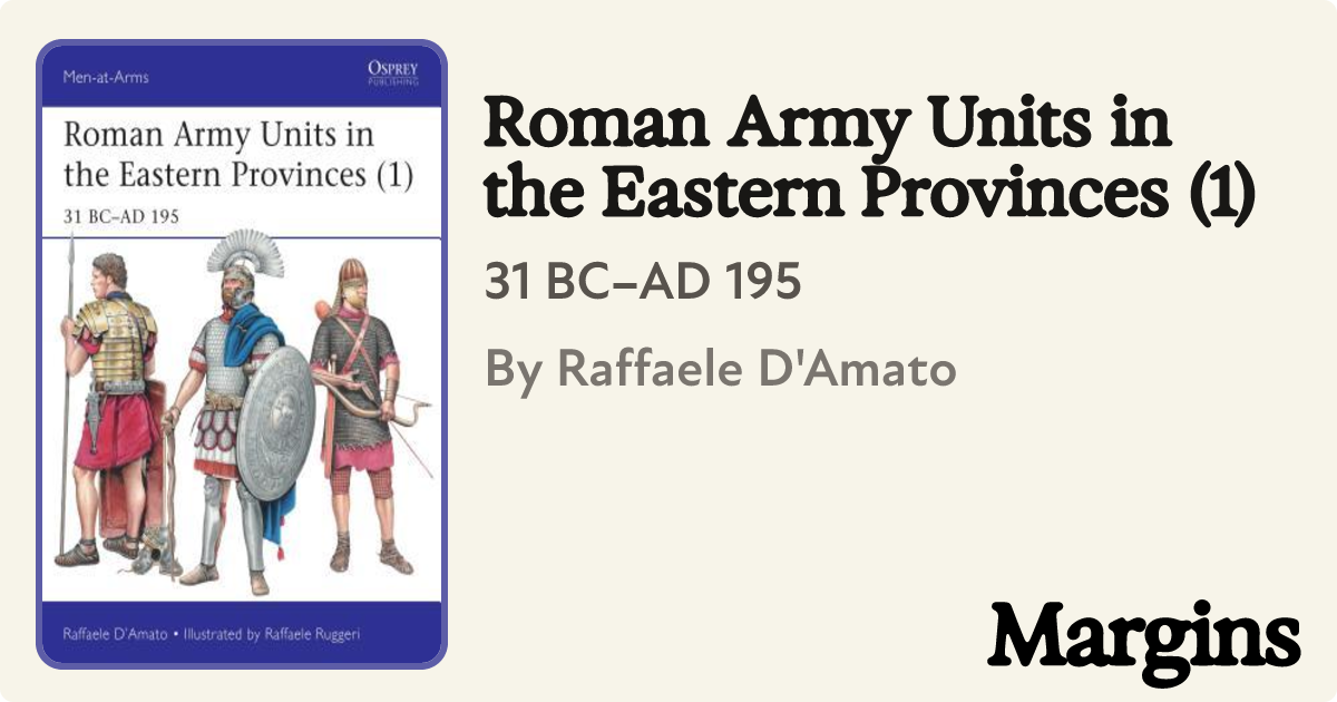 Roman Army Units in the Eastern Provinces (1)
