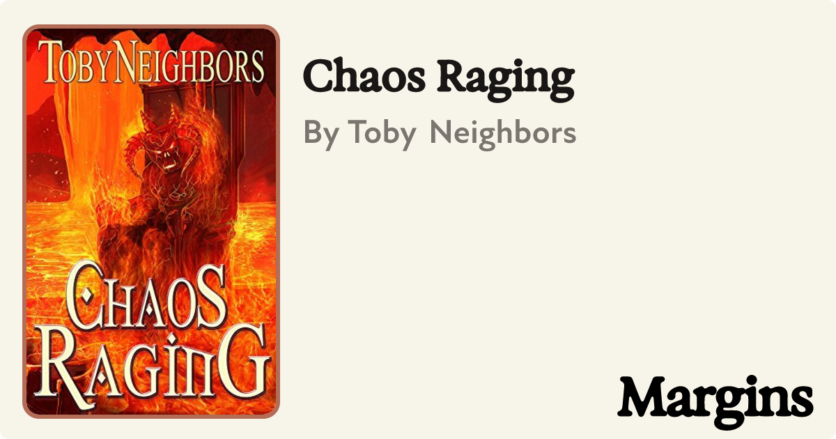 Chaos Raging