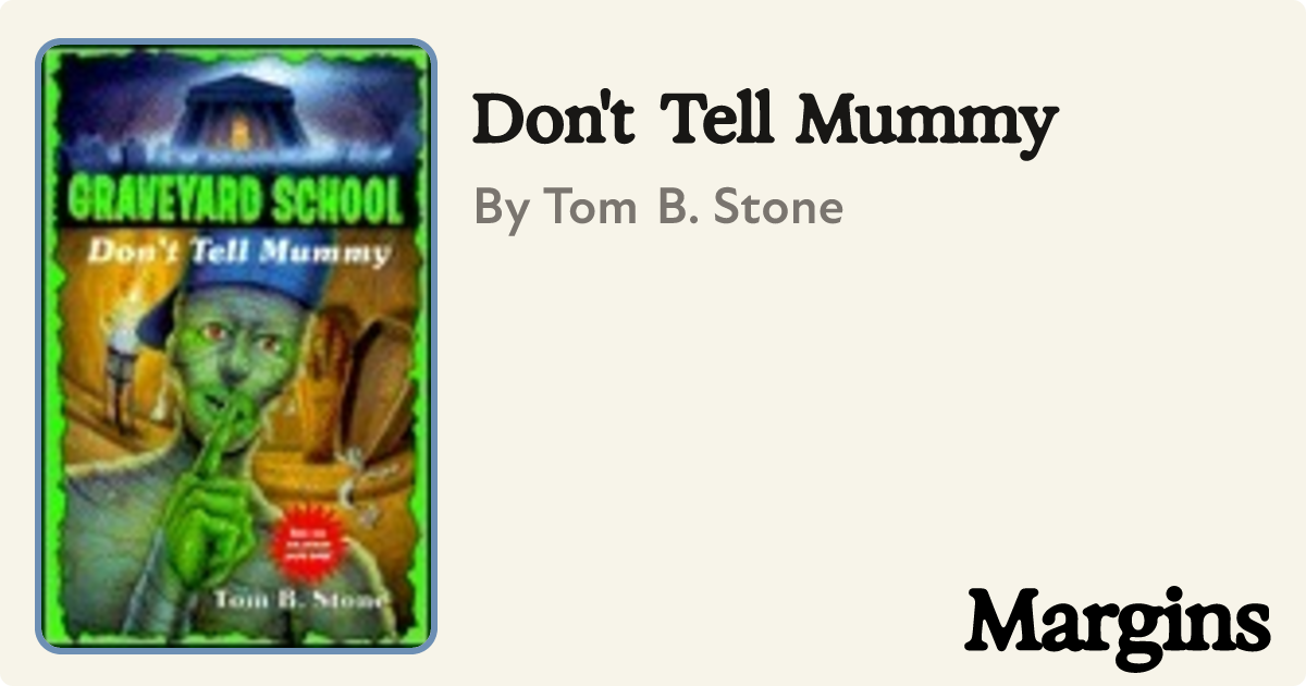 Don't Tell Mummy