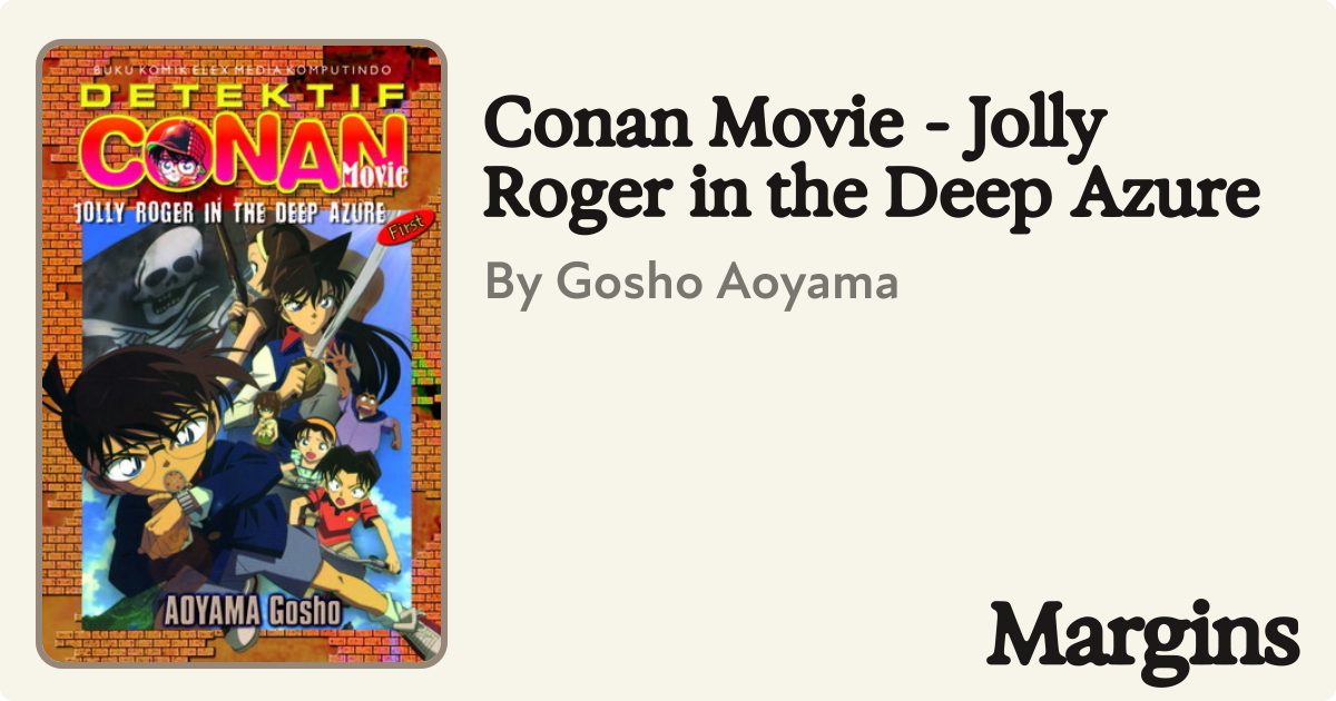 Conan Movie - Jolly Roger in the Deep Azure