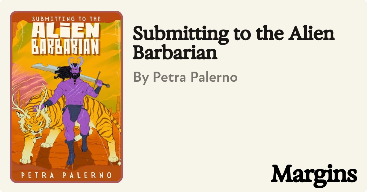 Submitting to the Alien Barbarian