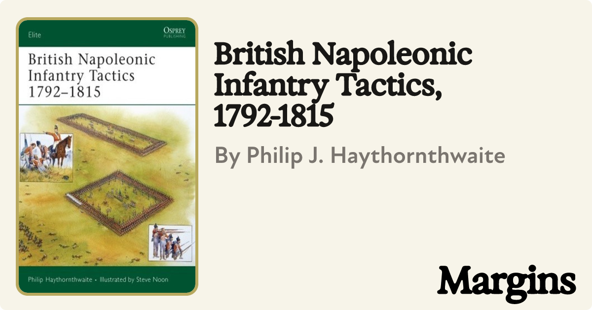 British Napoleonic Infantry Tactics, 1792-1815